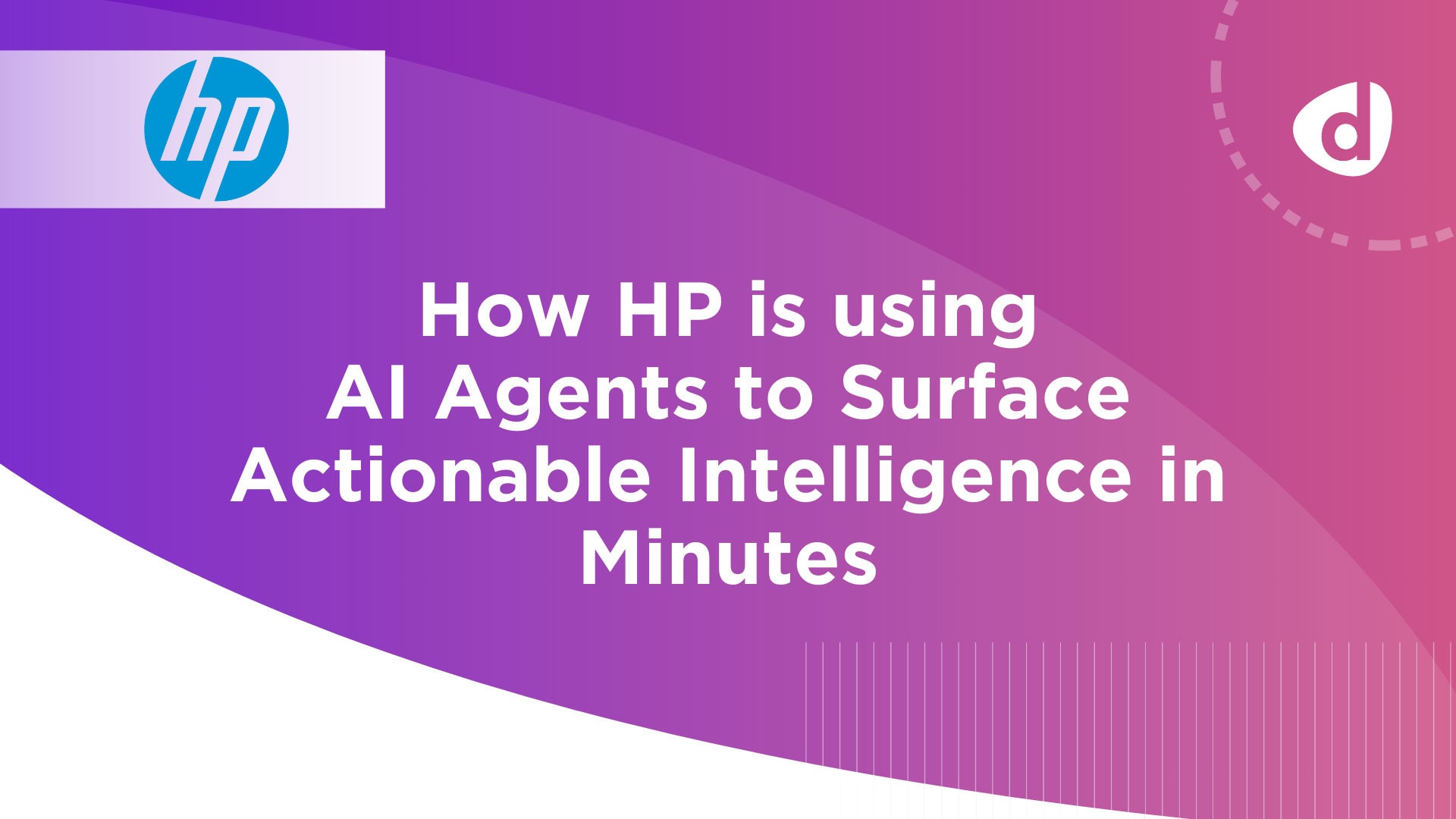 How HP is using AI Agents to Drive Agile, Customer-Centric Innovation ...